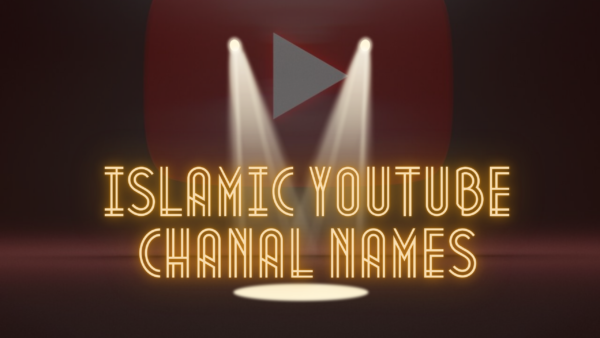 900+ Powerful Islamic YouTube Channel Name Ideas 2025
