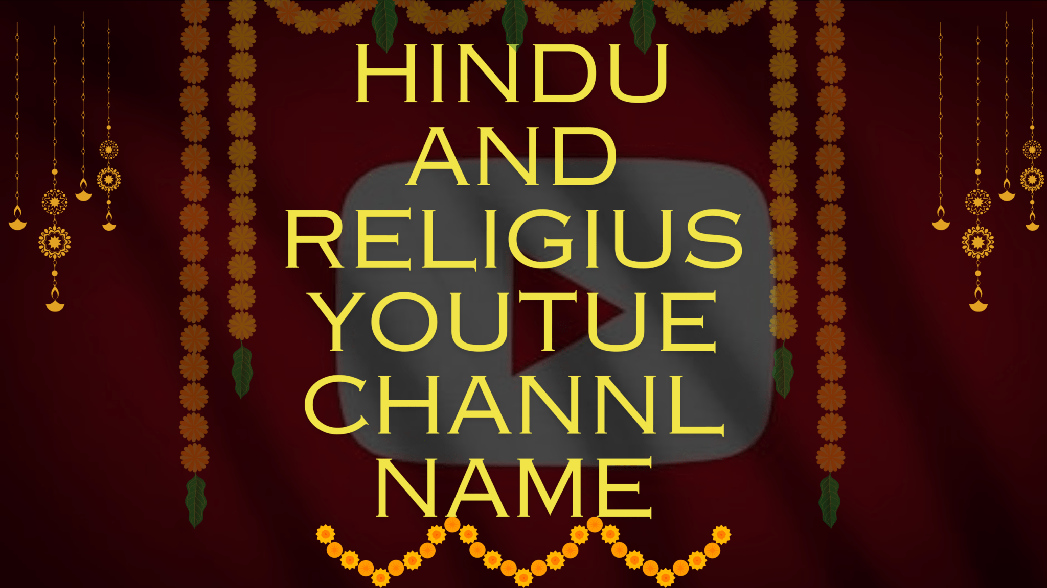 800+Catchy Hindu and Religious YouTube Channel Name Ideas (2024)