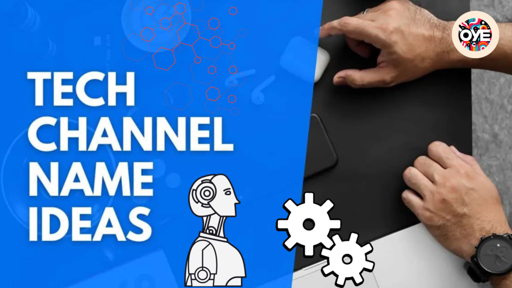 800+ Best Tech YouTube Channel Name Ideas(2024)