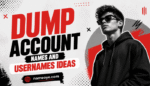 500+ Dump Account Names And Usernames Ideas - Name Oye